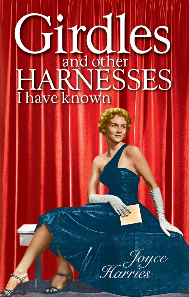 Girdles and Other Harnesses I Have Known – Canada Book Distributors