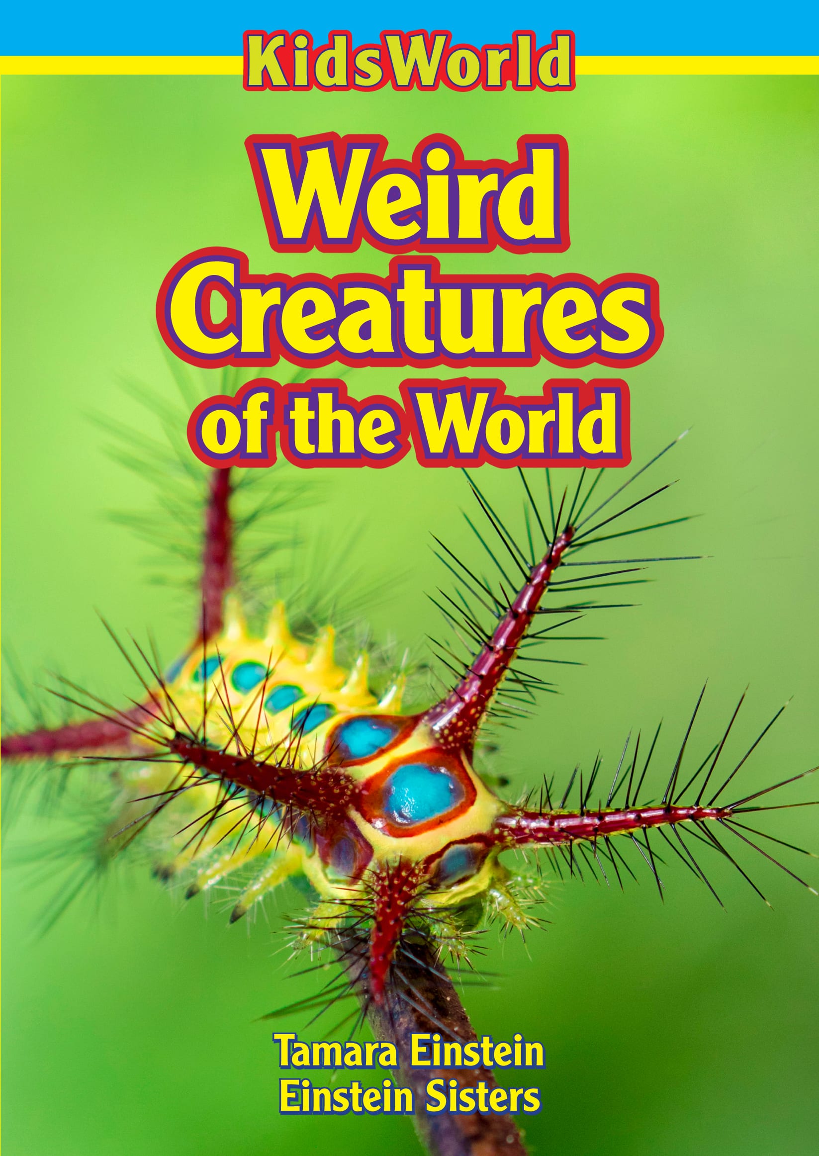 Weird Creatures of the World – Canada Book Distributors